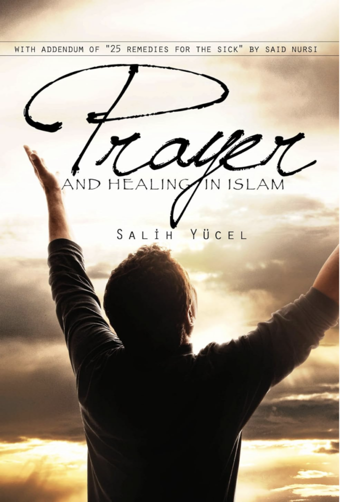 Prayer and Healing in Islam - Tughra Books